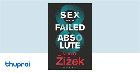 Buy Sex And The Failed Absolute In Nepal Thuprai