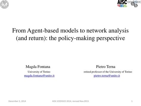 Ppt From Agent Based Models To Network Analysis And Return The Policy Making Perspective