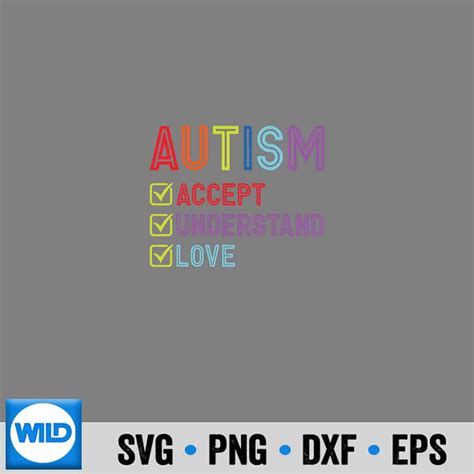 Autism Awareness Svg Autism Awareness Accept Understand Love Autistic