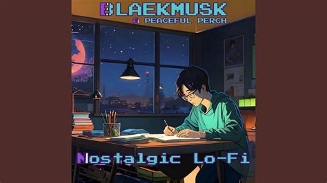 Nostalgic Lofi Youtube