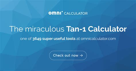 Tan 1 Calculator