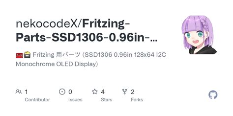 GitHub NekocodeX Fritzing Parts SSD In X I C Monochrome OLED Display Fritzing