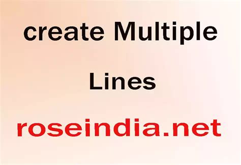 Create Multiple Lines