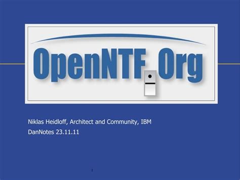 Openntf Overview Dannotes 112311 Ppt