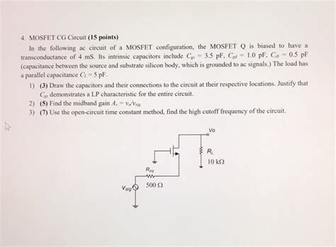 Solved MOSFET CG Circuit Points In The Following Ac Chegg