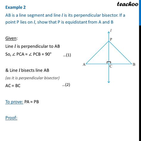 Example 2 AB Is A Line Segment And Line L Is Perpendicular