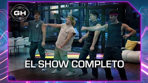 El Show De Gran Hermano En Vivo Baile M Sica Humor Y Mucho M S Youtube