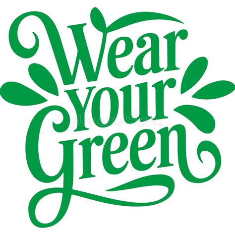 Wear Your Green Eco Friendly Design Stock Vector Illustration Of