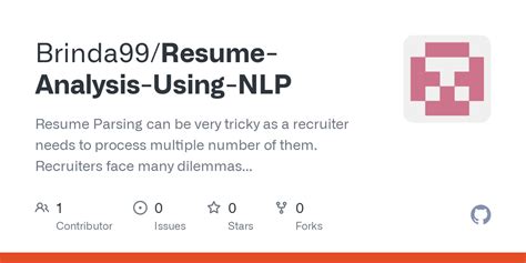 Github Brinda Resume Analysis Using Nlp Resume Parsing Can Be Very Tricky As A Recruiter