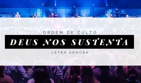 Ordem De Culto Gratidão O Senhor é O Deus Grande Em Bondade E