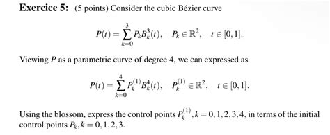 Solved Exercice 5 5 Points Consider The Cubic Bézier