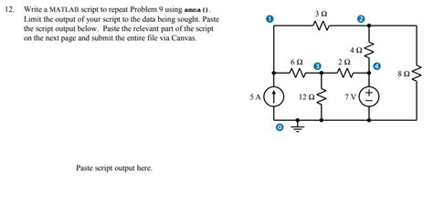 12 Write A Matlab Script To Repeat Problem 9 Using