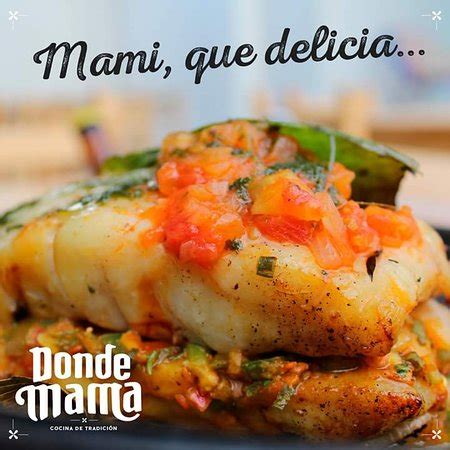 Restaurante Donde Mama Barranquilla Menu Prezzo And Ristorante