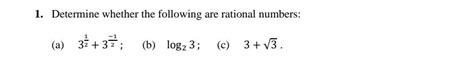 Solved Determine Whether The Following Are Rational Chegg