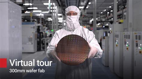 300mm Wafer Fab Virtual Tour Youtube