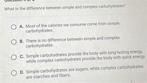 Solved What Is The Difference Between Simple And Complex Carbohydrates