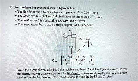 Three Bus System Problem Please Solve All Parts With Detail Steps