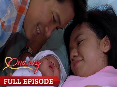 Onanay Ang Masayang Pamilya Ni Onay Full Episode 1 Gma Entertainment
