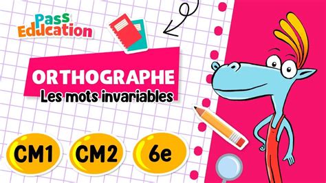 Les Mots Invariables Cm1 Cm2 6ème Leçon Vidéo Videotutoriels
