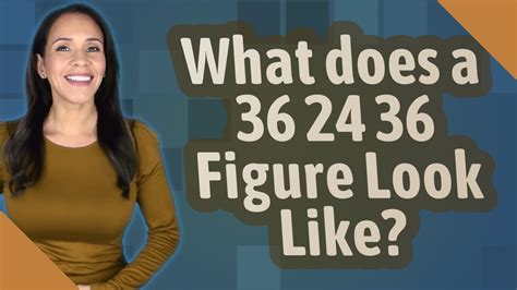 What Does A 36 24 36 Figure Look Like Youtube