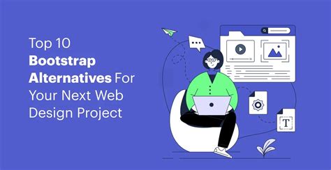 Top 10 Bootstrap Alternatives For Your Next Web Design Project