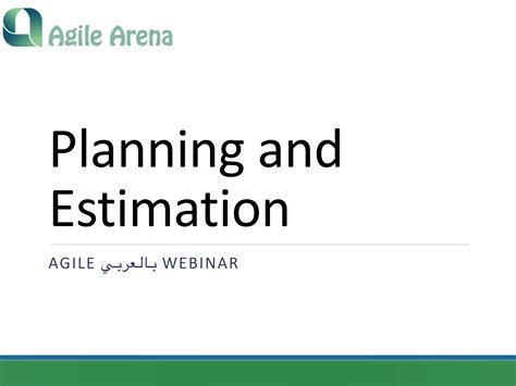 agile webinar بالعربي planning estimation and story points ppt