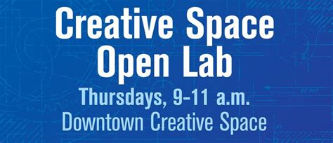 Creative Space Open Lab Downtown Willard Library Battle Creek Mi