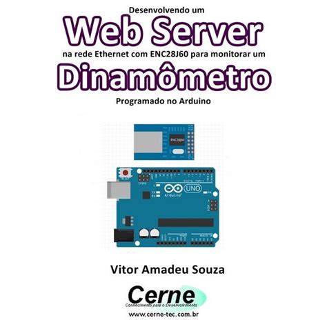 Desenvolvendo Um Web Server Na Rede Ethernet Com Enc28j60 Para