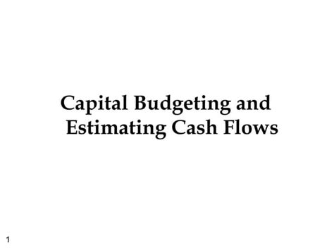 Capital Budgeting Financial Accouting Ppt