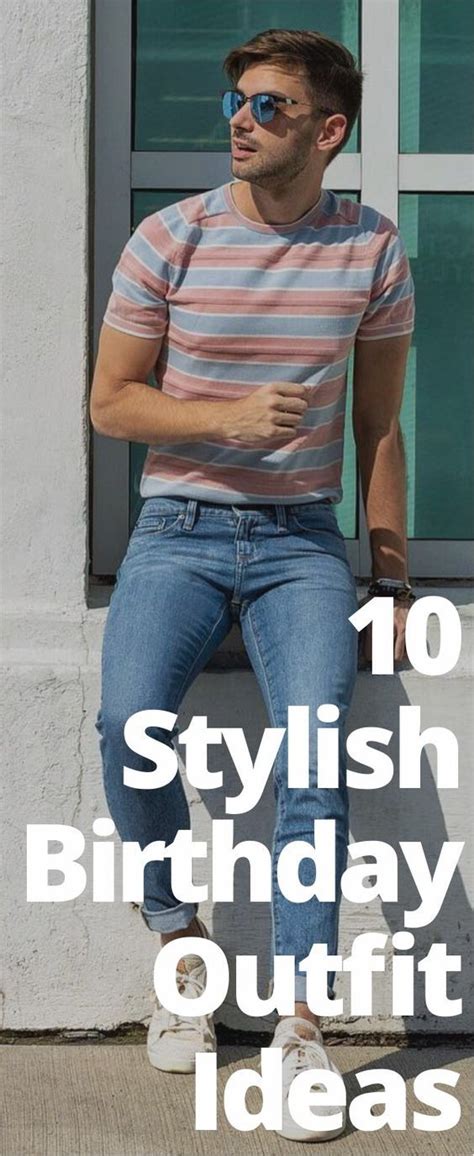 How To Dress Up On Birthday
