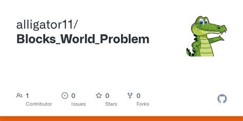 Github Alligator11blocksworldproblem