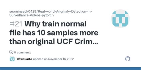 Why Train Normal File Has Samples More Than Original Ucf Crime Split