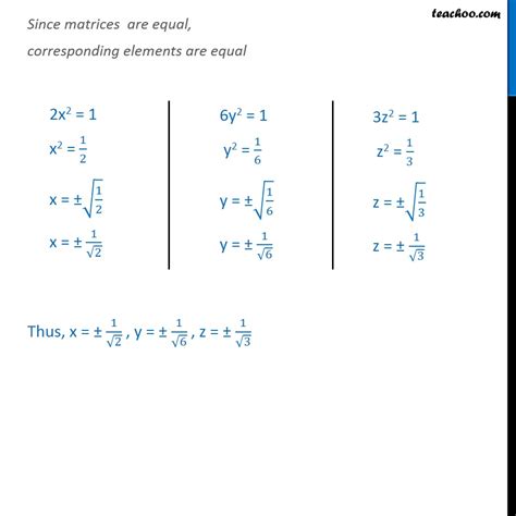 Misc 6 Find X Y Z If The Matrix A Satisfies A A I Miscellaneou
