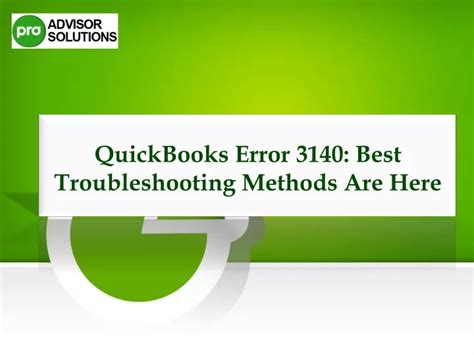 Ppt Instant Method To Troubleshoot Quickbooks Error 3140 Powerpoint