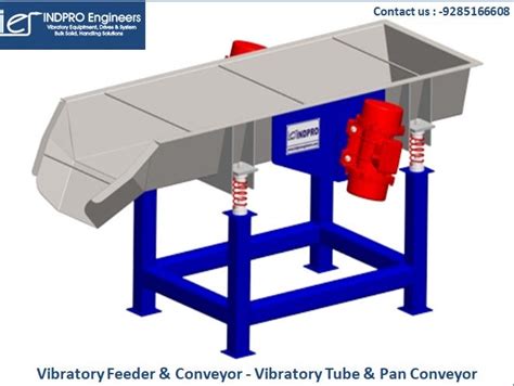 Vibratory Feeder And Conveyor — Vibratory Tube And Pan Conveyor Indpro