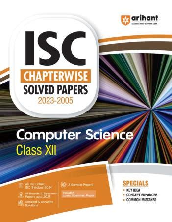 Buy ISC Chapterwise Solved Papers 2023 2005 Computer Science Class 12