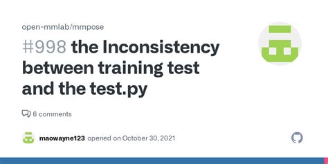 the inconsistency between training test and the test py · issue 998