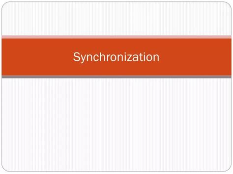 Ppt Synchronization Powerpoint Presentation Free Download Id3121712