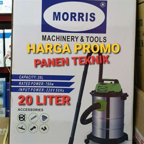 Promo Vacuum Cleaner Morris Mvc 20Ls Sedot Debu Wet Dry Blower Basah
