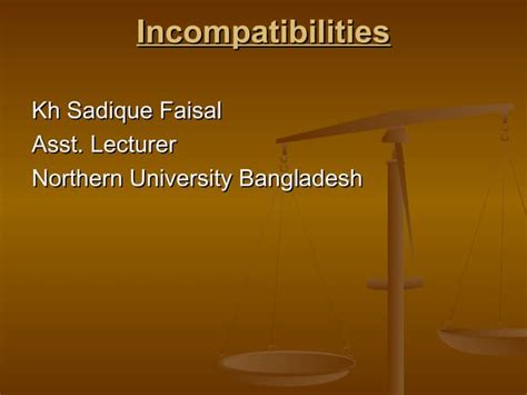 Incompatibilities Ppt