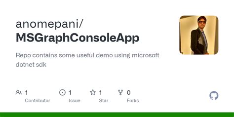 Github Anomepani Msgraphconsoleapp Repo Contains Some Useful Demo Using Microsoft Dotnet Sdk