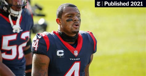 Deshaun Watson Accused Of Sexual Assault In Civil Suits The New York