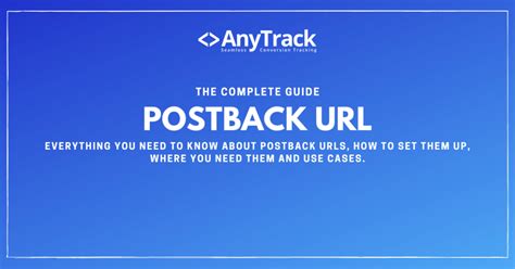 Postback Explained AnyTrack