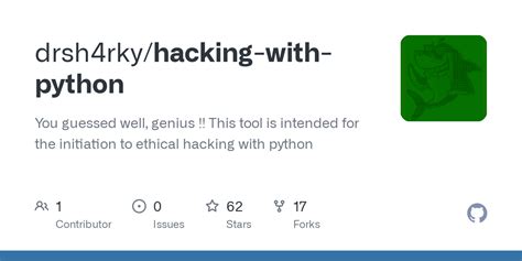 Github Drsh4rky Hacking With Python You Guessed Well Genius This Tool Is Intended For The