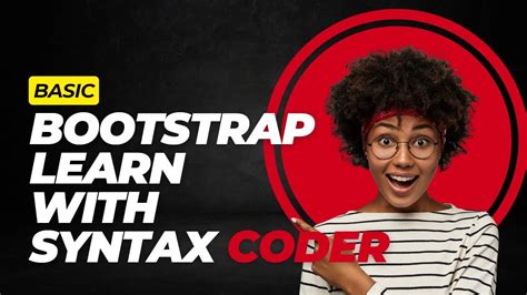 Bootstrap Basics What Is Bootstrap How To Use It And Setting Up Your