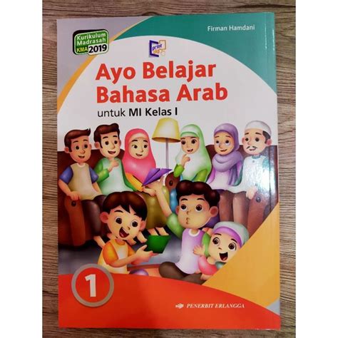 Jual BUKU Pelajaran Ayo Belajar Bahasa Arab Untuk MI Kelas Kurikulum Madrasah KMA