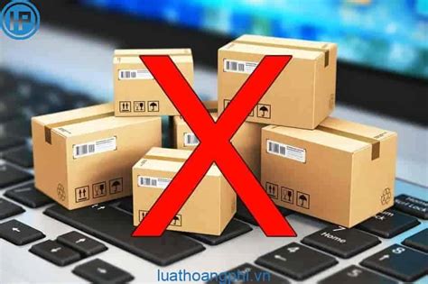 Hàng cấm là gì Danh mục hàng cấm mới nhất