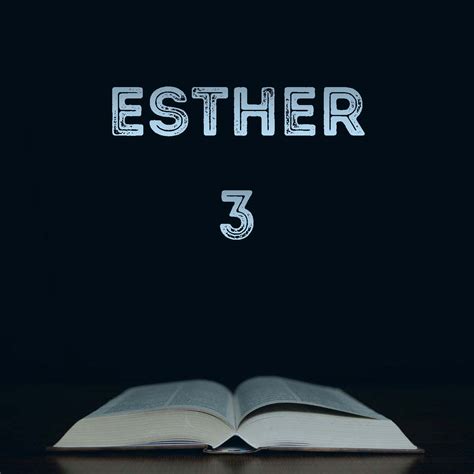 Esther 3 Graphic