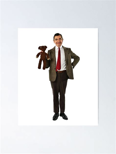 Mr Bean Funny Mr Bean With Teddy Bear Poster For Sale By Stefanbalaz