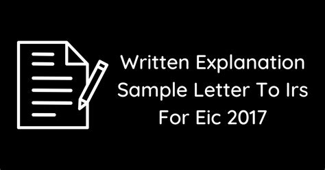Written Explanation Sample Letter To Irs For Eic 2017